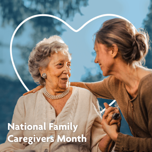 Celebrating National Family Caregivers Month | Assistance Home Care